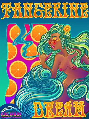 Califari Tangerine Dream - Vivid Color Poster, Plant Medicine Art, Herbal Decor for a House, Dorm, Dispensary, Store, or Shop - 13" x 19" Lithograph Print