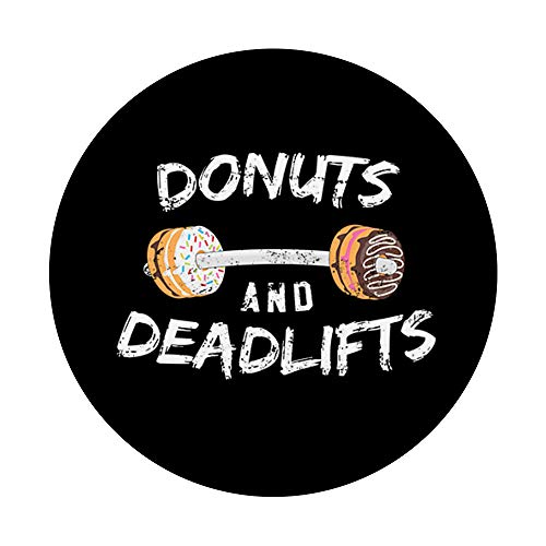 Donuts and Deadlifts Funny Doughnut Workout PopSockets PopGrip: Swappable Grip for Phones & Tablets