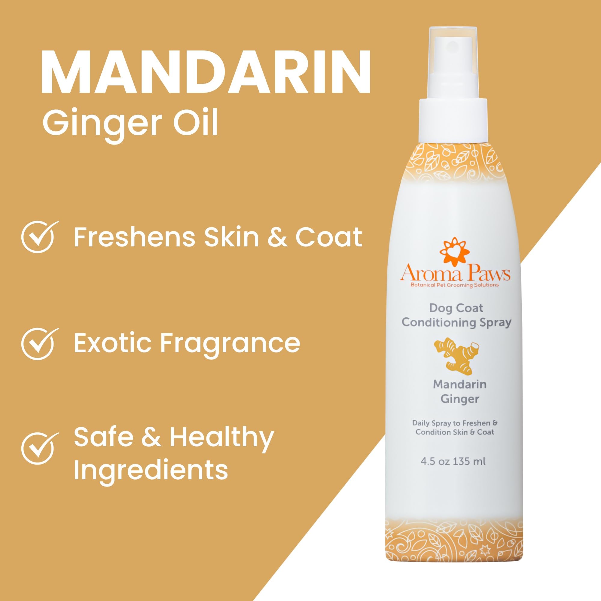 Aroma Paws Scented Dog Coat Spray – Cleansing, Conditioning, Moisturizing – Toxin Free, Healthy Ingredients – Aromatic Grooming Puppy Spray – Loosens Knots, Tangles – 4.5 Oz., Mandarin Ginger