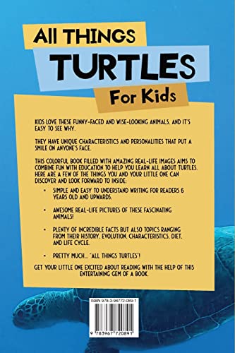 All Things Turtles For Kids: Filled With Plenty of Facts, Photos, and Fun to Learn all About Turtles