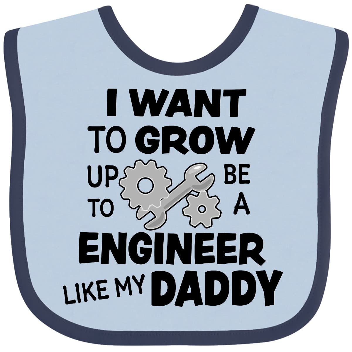 inktastic I Want To Grow Up To Be a Engineer Like My Daddy Baby Bib Blue and Navy 345fe