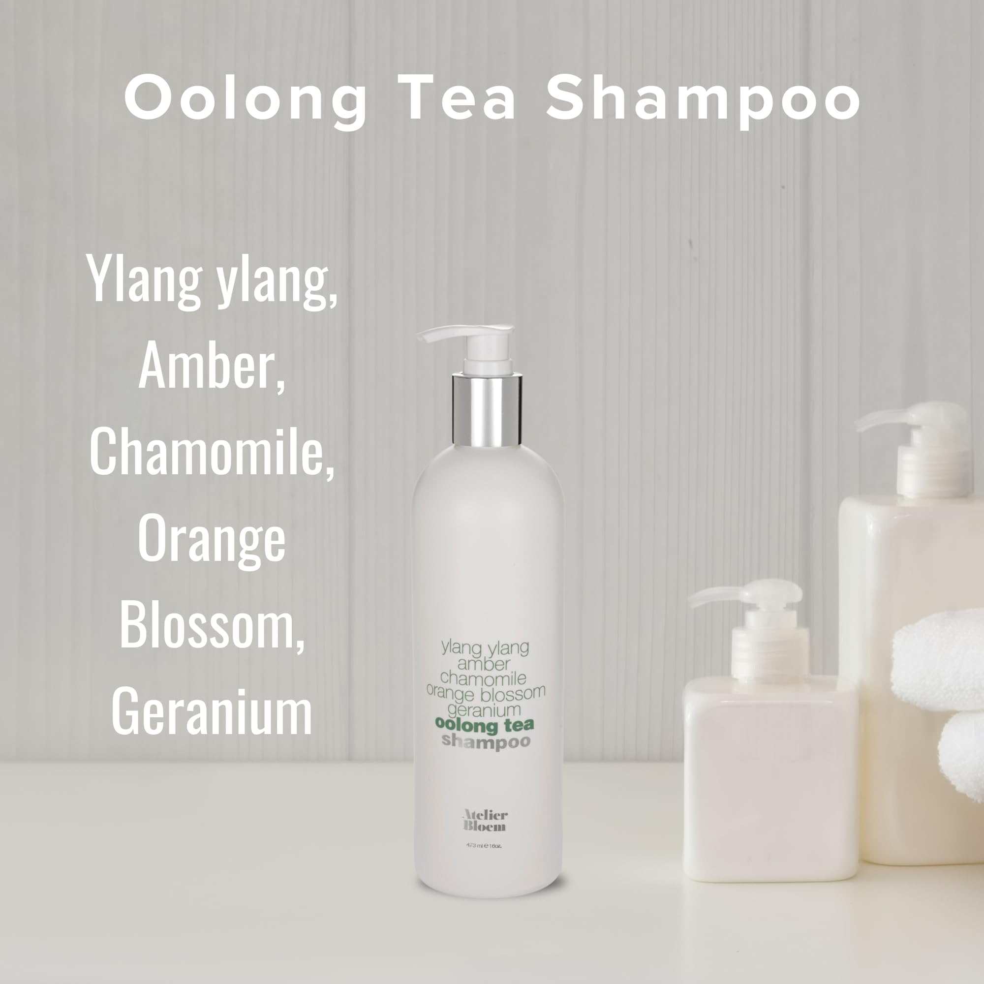 Kimtpon Style Atelier Bloem Oolong Tea Hydrating Shampoo - Bath & Body - Ylang Ylang, Amber, Chamomile, Orange Blossom & Geranium- 16 oz. (Set of 2)