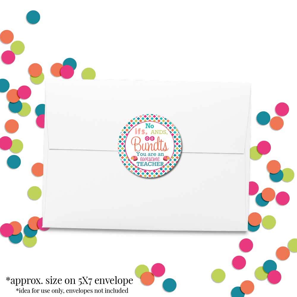 No IFS, Ands, or Bundts Cake Themed Teacher Appreciation Thank You Sticker Labels, 40 2" Party Circle Stickers by AmandaCreation, Great for Envelope Seals & Gift Bags