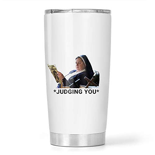 Sister Michael Derry Girls Judging You Stainless Steel Tumbler 20oz Travel Mug