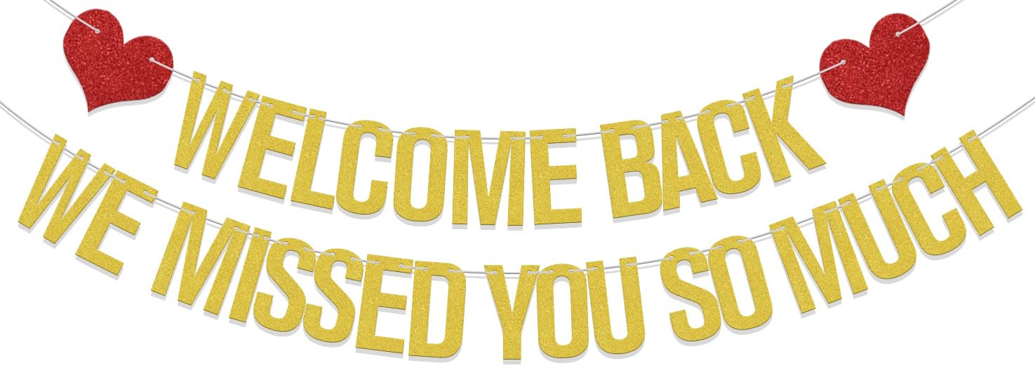 Welcome Back We Missed You So Much Banner, Welcome Back Family Party Decor, Welcome Home We Will Miss You Banner Decorations, Missed You So Much Banner Party Supplies Gold Red