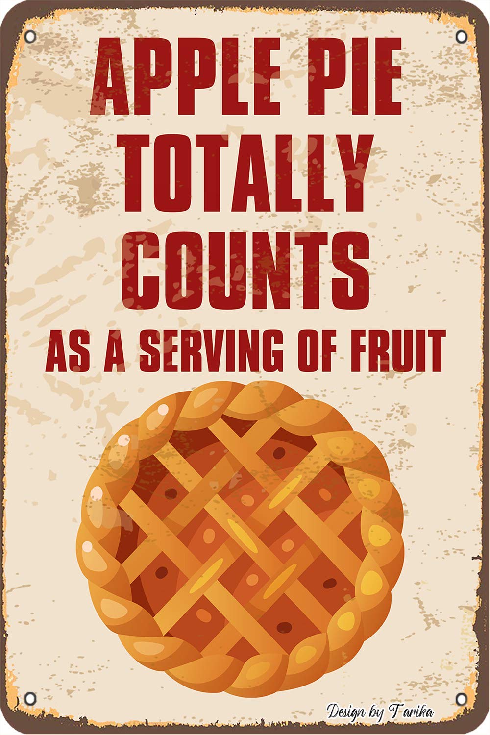 BIGYAK Apple Pie Totally Counts As A Serving of Fruit Vintage Look 20X30 cm Metal Decoration Crafts Sign for Home Kitchen Bathroom Farm Garden Garage Inspirational Quotes Wall Decor