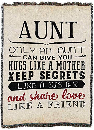 Only an Aunt Can Give You Hugs Like a Mother Blanket - Gift Tapestry Throw Woven from Cotton - Made in The USA (72x54)