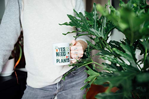Plant Lover Coffee Mug, Houseplant Tea Cup, Gardner Landscape Green Thumb Gifts, Yes I Really Do Need All These Plants (11oz)