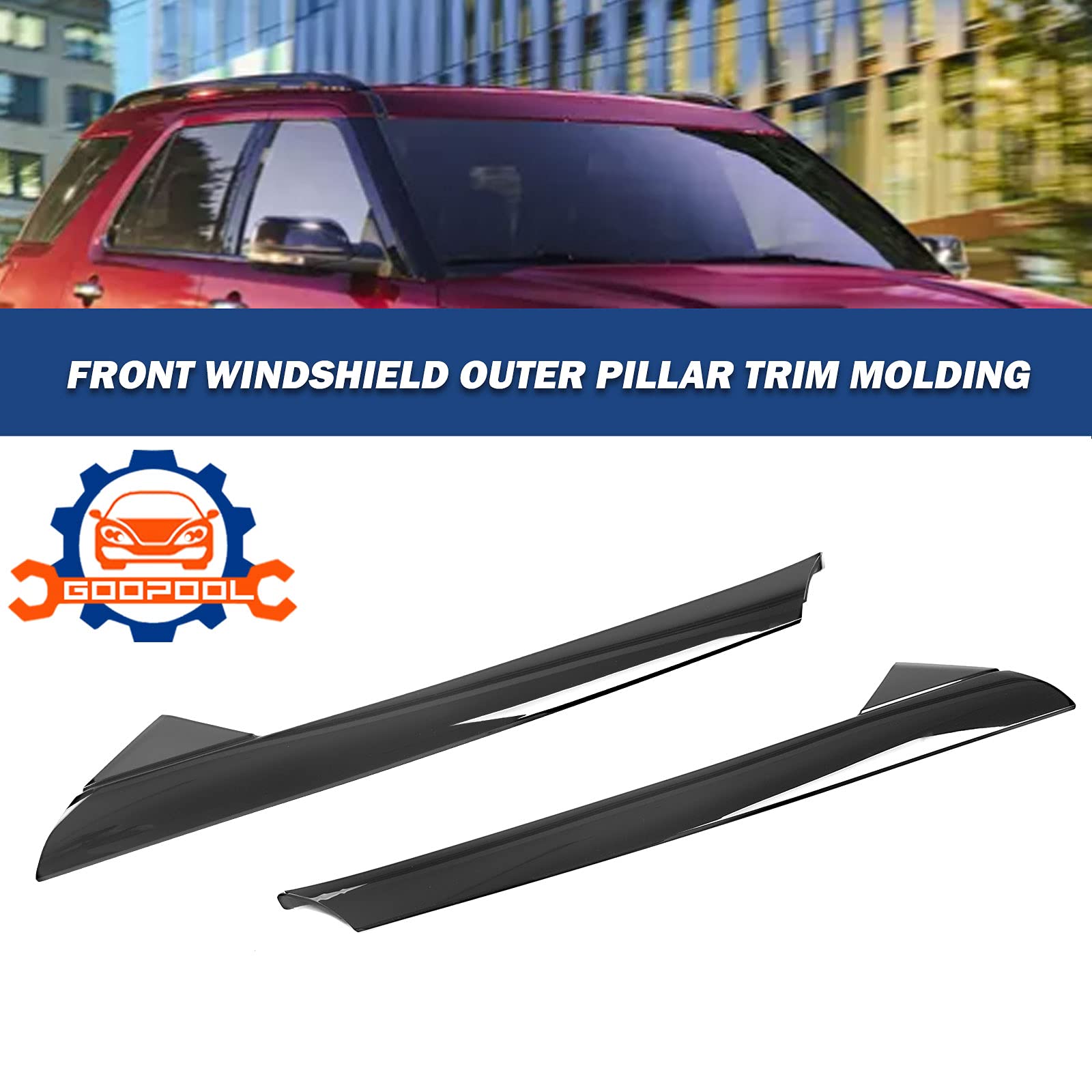 A-Pillar Windshield Trim Molding Front Outer Window Trim Compatible with 2011-2019 Explorer Replaces # BB5Z7803137AB ; BB5Z7803136AA (Left+Right)