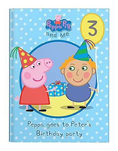 Peppa Pig Personalized Book: Your Peppa Pig Birthday Party (Blue) (Large Softback)