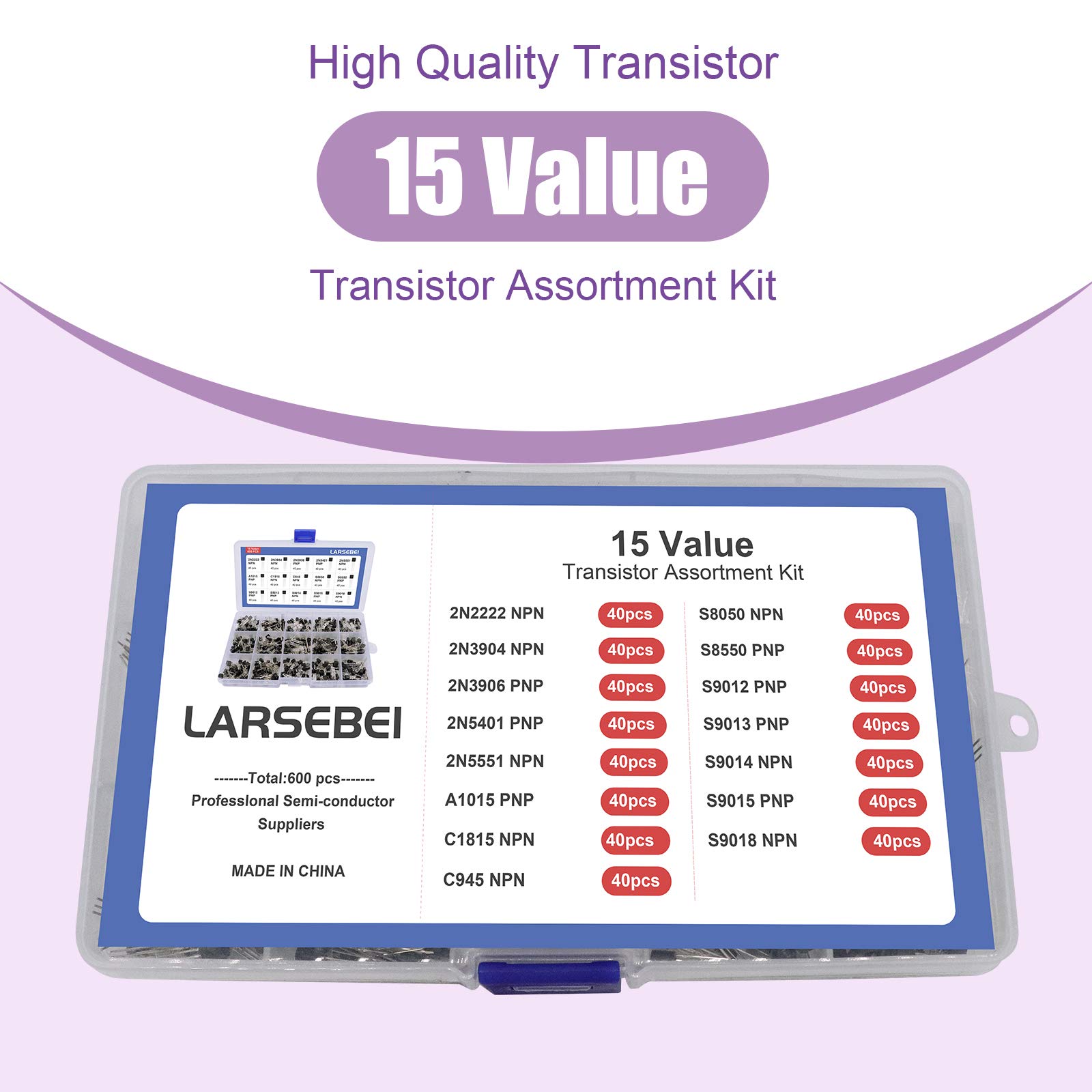 LARSEBEI 600-Piece 15 Values Transistors Assortment Kit Box Including 2N2222-S9018 NPN PNP Power General Purpose Transistors