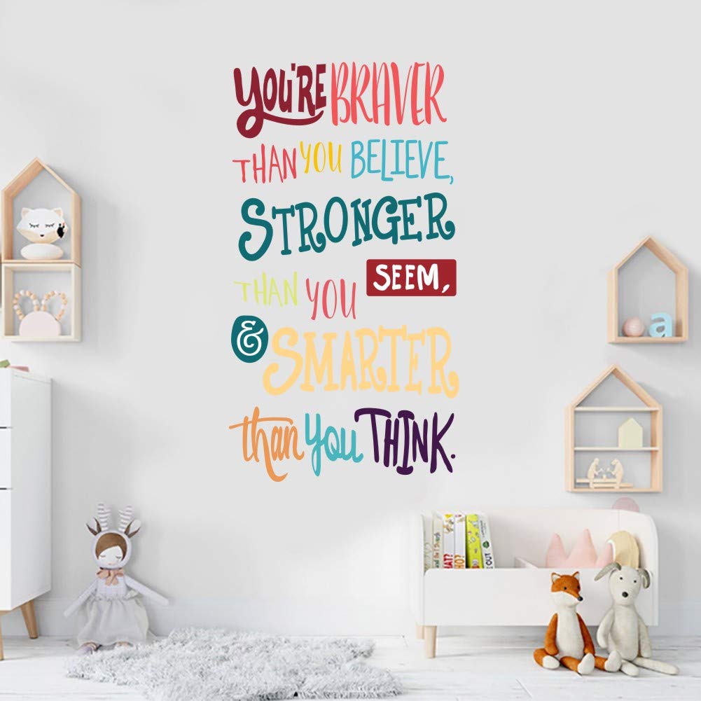 TOARTi Colorful Inspirational Lettering Quote Wall Decal-You’re Braver Than You Believe,Stronger Than You Seem,Smarter Than You Think, Positive Quote Sticker for Classroom Kids Decoration