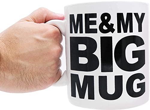 Mug BIG Coffee Mug oversize Huge 28 ounces Mega Size Cup, Extra Large for Big drinks, Office desk decor novelty Gift Coffee Lovers XL Coffee Mug (ME & MY BIG MUG)