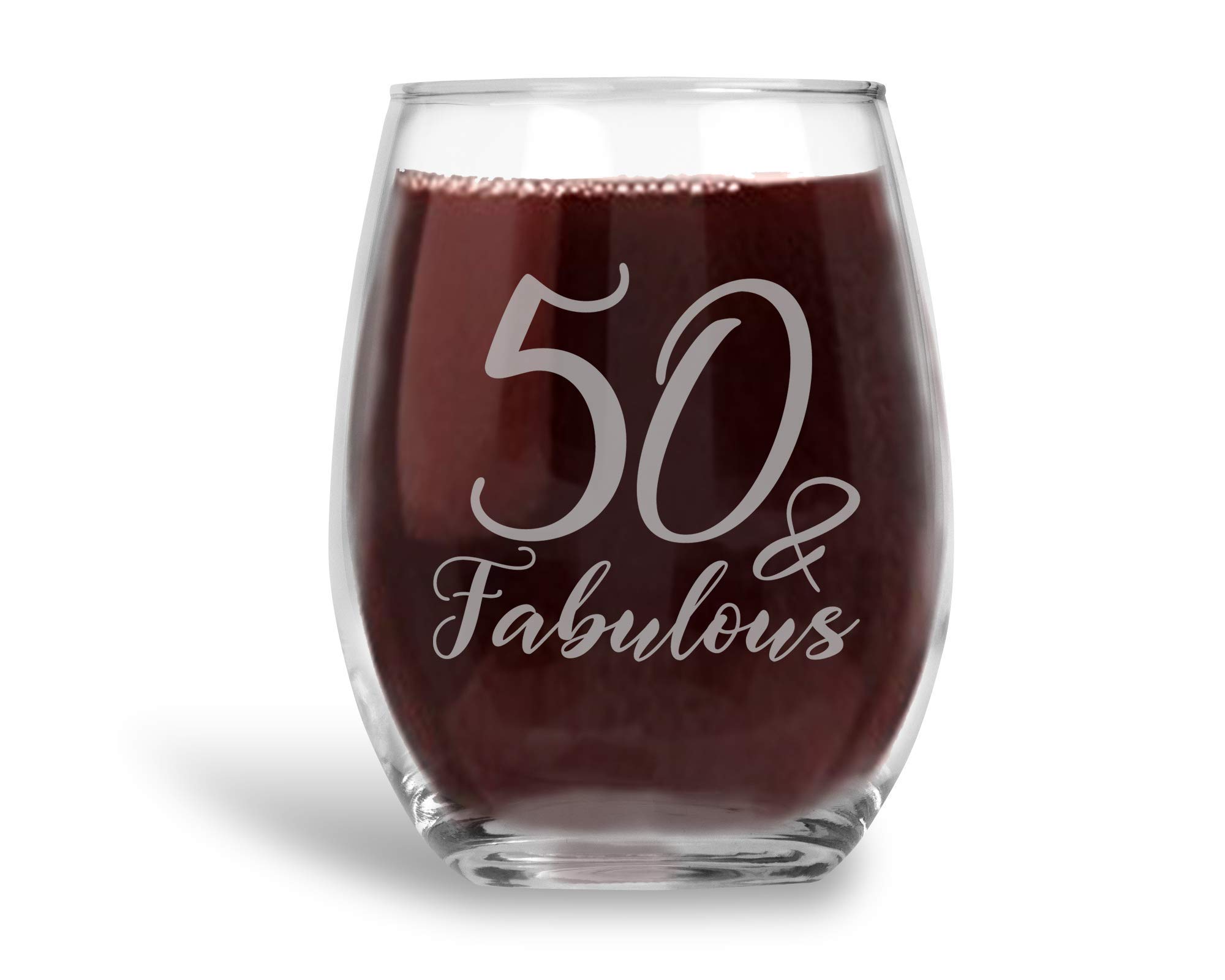 50 and Fabulous Laser Etched Stemless Wine Glass 50th Birthday Gift for Women - 21 oz