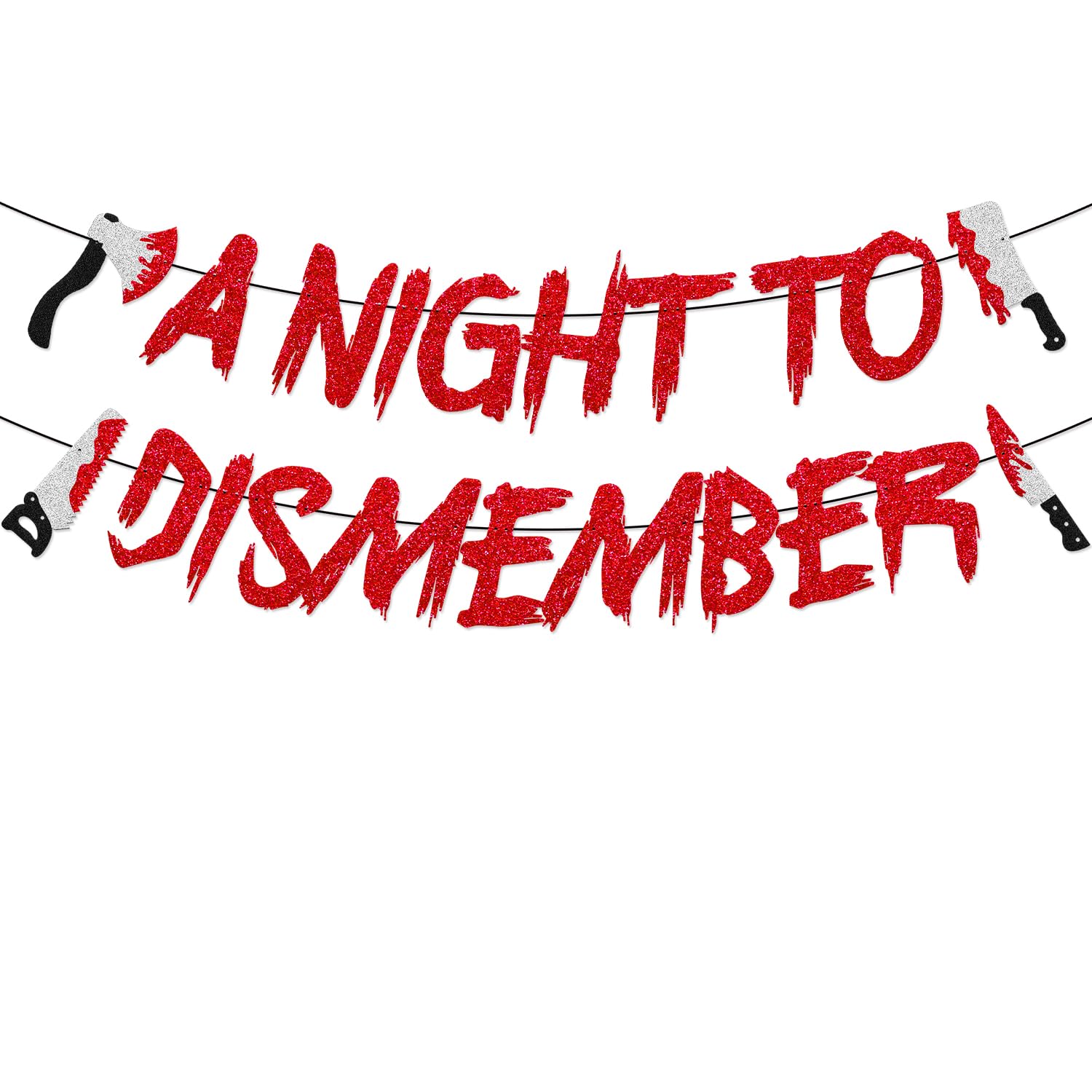 A Night To Dismember Banner Halloween Party Decorations for Haunted House Horror Scary Theme Halloween Have A Killer Party Supplies
