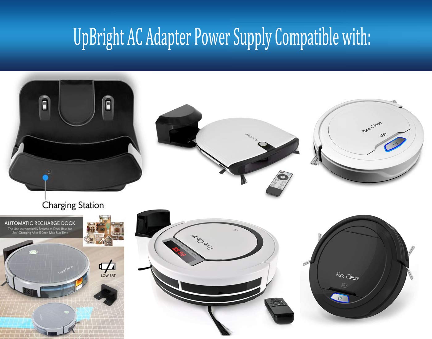 UpBright 19V AC/DC Adapter Compatible with Pyle Pure Clean PUCRC62 PUCRC90 PUCRC660 Battery 14.4V 850mA Smart Robot Mini Vacuum Cleaner DK18-190060H-U 19VDC 0.6A Power Supply Cable Cable Charger PSU