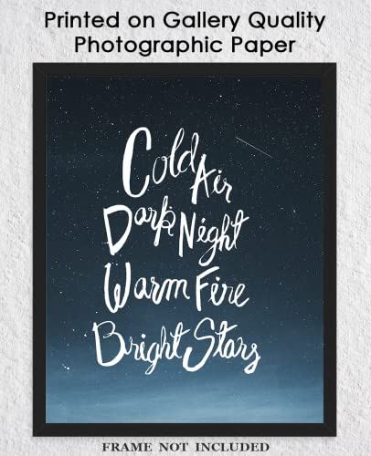 Cold Air, Dark Night, Warm Fire, Bright Stars Typography Wall Art Decor Poster: Unique, Chic, Boho & Modern Prints for Home, Office, Classroom, Dorm, Livingroom & Bedroom | Unframed Posters 8x10