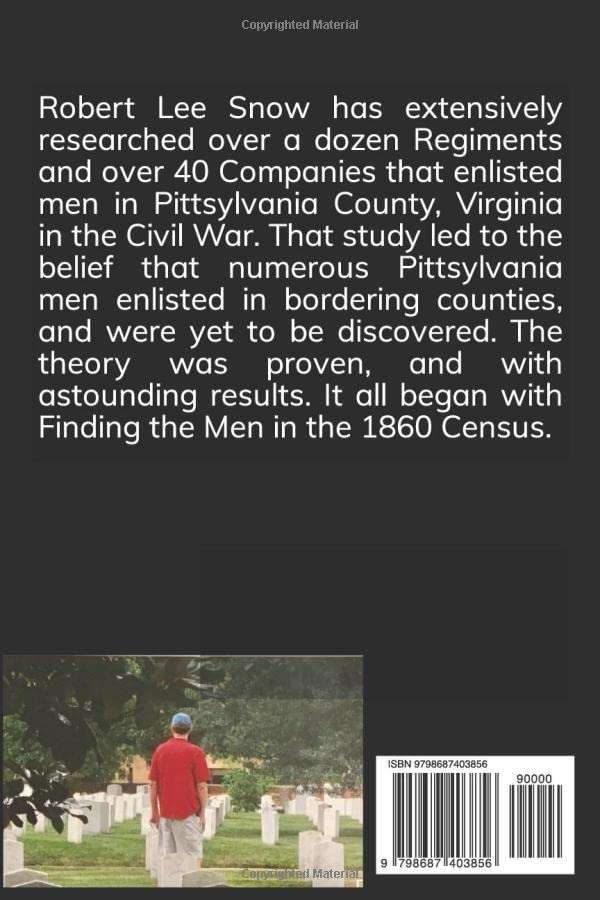 Civil War Soldiers of Pittsylvania, Virginia: Finding the Men in the 1860 Census