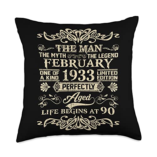 90th Birthday Gift Vintage February 1933 90th Birthday The Man Myth Legend February 1933 Throw Pillow, 18x18, Multicolor
