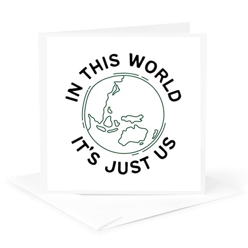 3dRose Earth Outline In This World It Is Just Us Motivational Quote... - Greeting Cards (gc-377402-5)