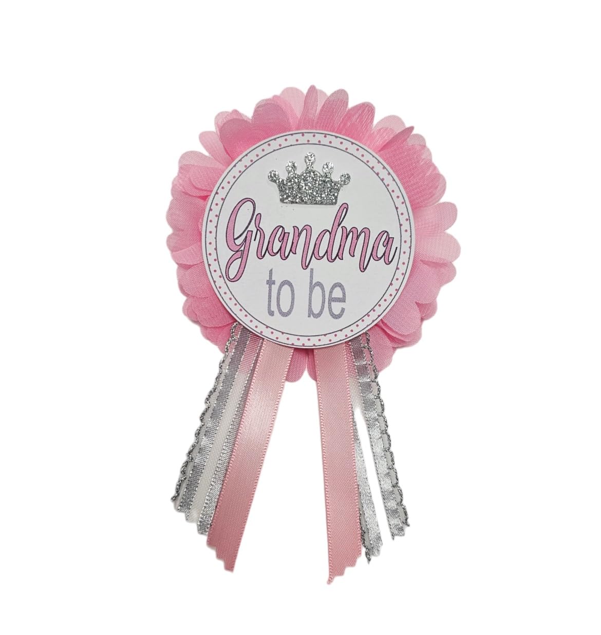 Grandma to Be Pin Royal Princess Pink Baby Shower It's a Girl Fairy Tale for Nona to wear, Pink & Silver, Baby Sprinkle