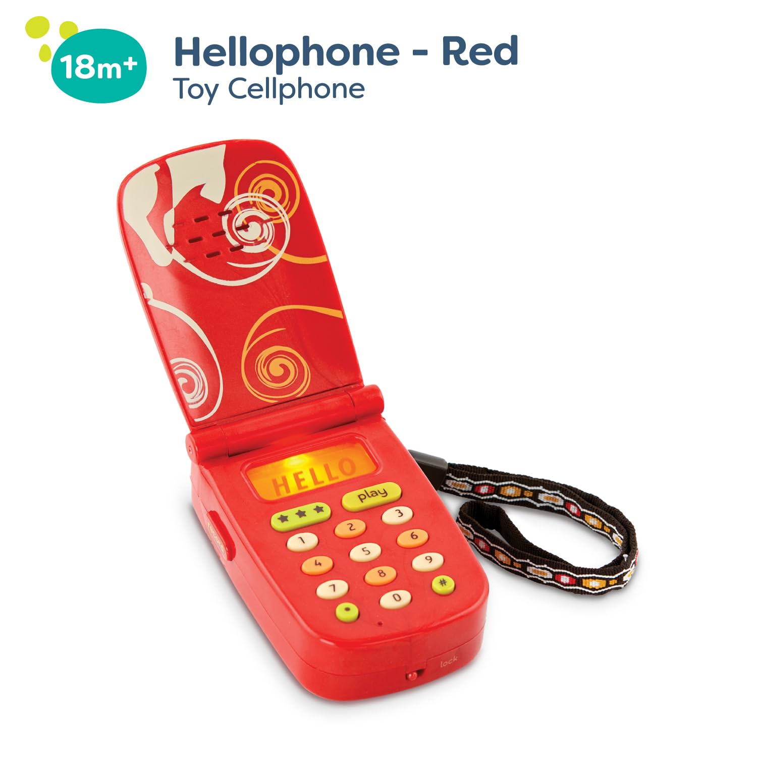 B. toys- Hellophone- Red- Pretend Play Toy Cell Phone β Kids Play Phone with Light Sounds and Songs β Toddler Phone with Message Recorder- 18 months +