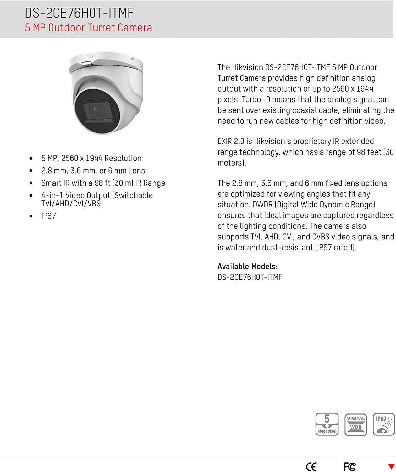 DS-2CE76H0T-ITMF 5MP Turbo HD TVI Turret Dome Mini Eyeball Analog Security Camera, CCTV Surveillance, 2.8mm Wide Angle, 65ft Night Vision, Outdoor, ONLY Compatible with Hik Vision 5MP and 8MP DVR
