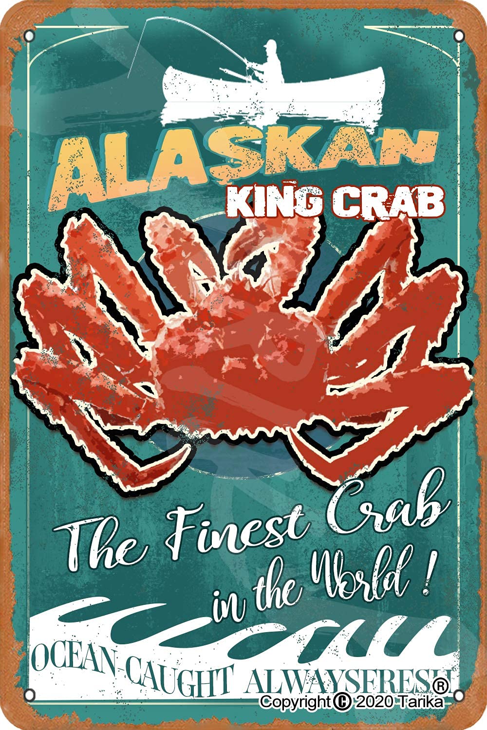 Alaskan King Crab The Finest Crab in The World Iron 8X12 Inch Vintage Look Decoration Art Sign for Home Kitchen Bathroom Farm Garden Garage Inspirational Quotes Wall Decor