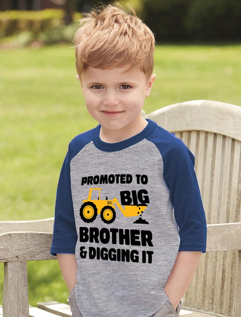 Promoted to Big Brother & Digging It Shirt Construction Bulldozer Sibling Toddler Kids Raglan T-Shirt 2T Blue