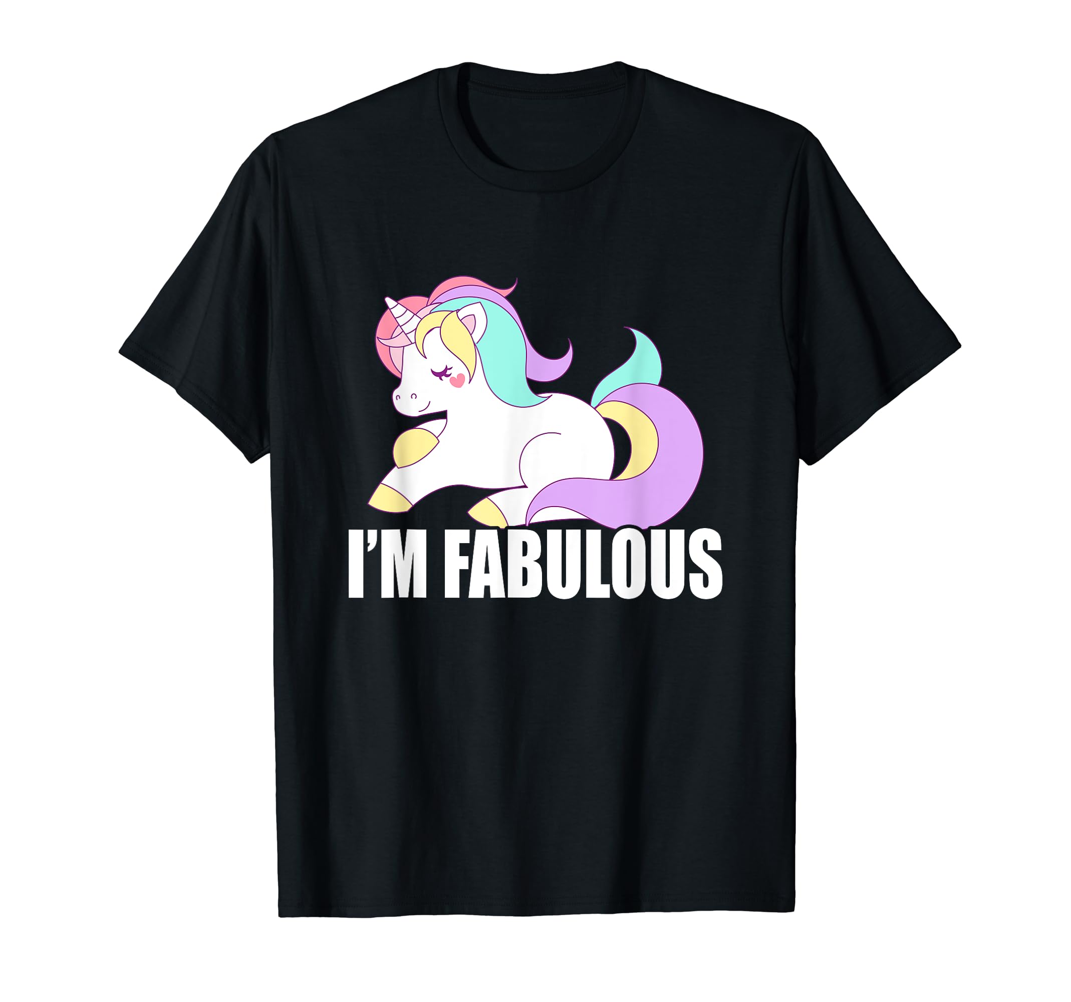 I'm Fabulous Unicorn T-Shirt