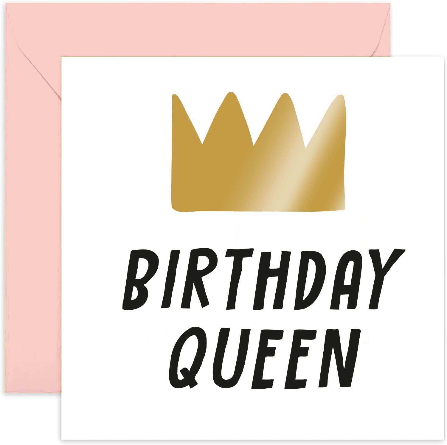 Old English Co. Funny Happy Birthday Card - Birthday Queen Gold Crown for Sister, Daughter, Niece, Mum, Auntie, Nan | Blank Inside with Envelop (Queen)