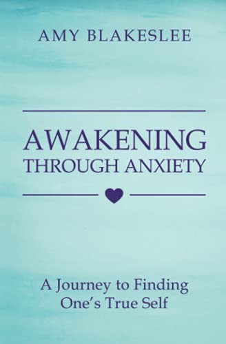 Awakening Through Anxiety: A Journey to Finding One's True Self
