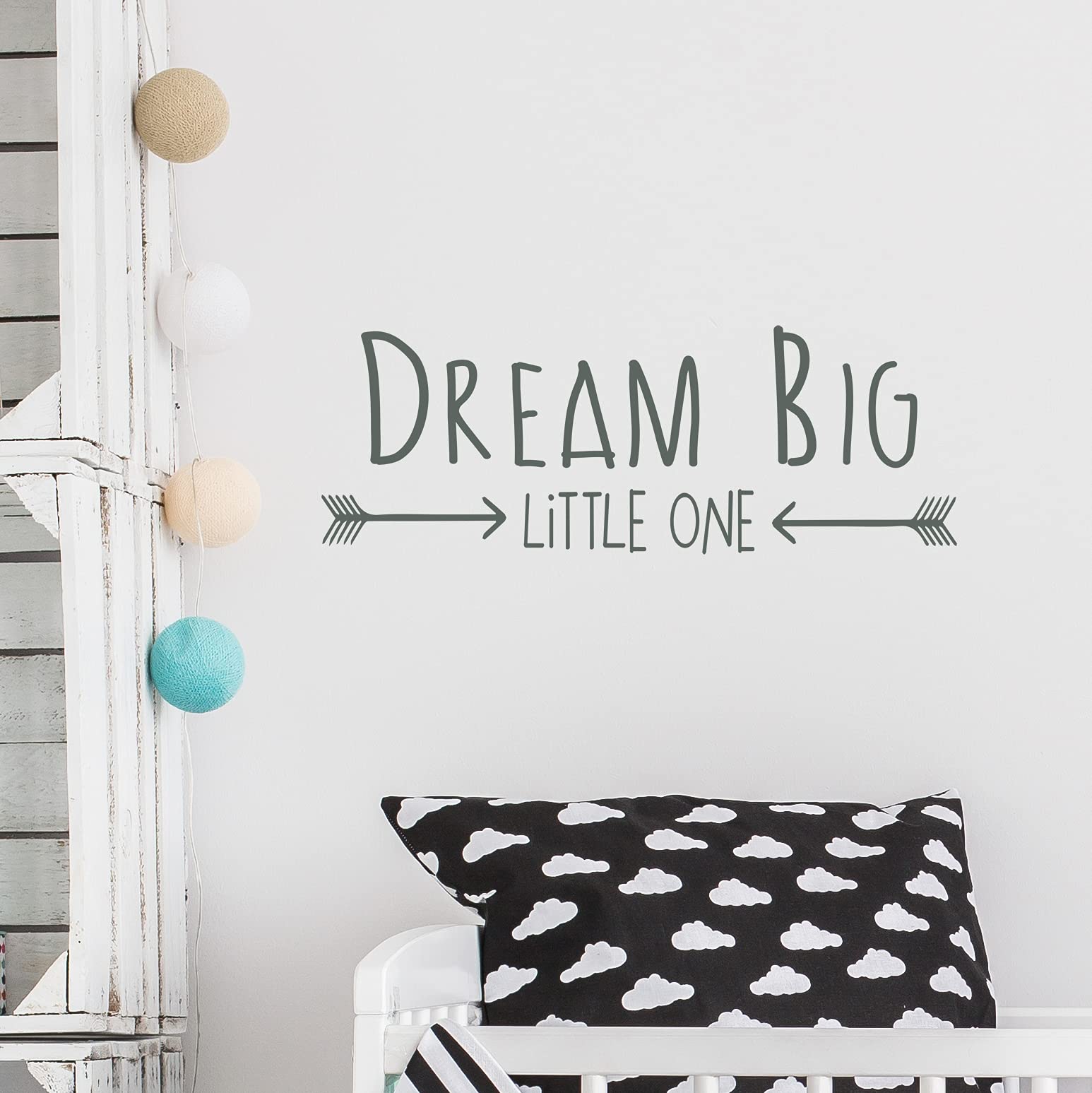 Dream Big Little One. Nursery Playroom Living Area Premium Vinyl Wall Decal Sticker.