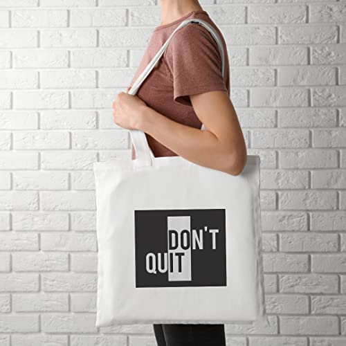 AESTHETIC DONT QUIT ART DESIGN, Reusable Tote Bag, Lightweight Grocery Shopping Cloth Bag, 13β x 14β with 20β Handles