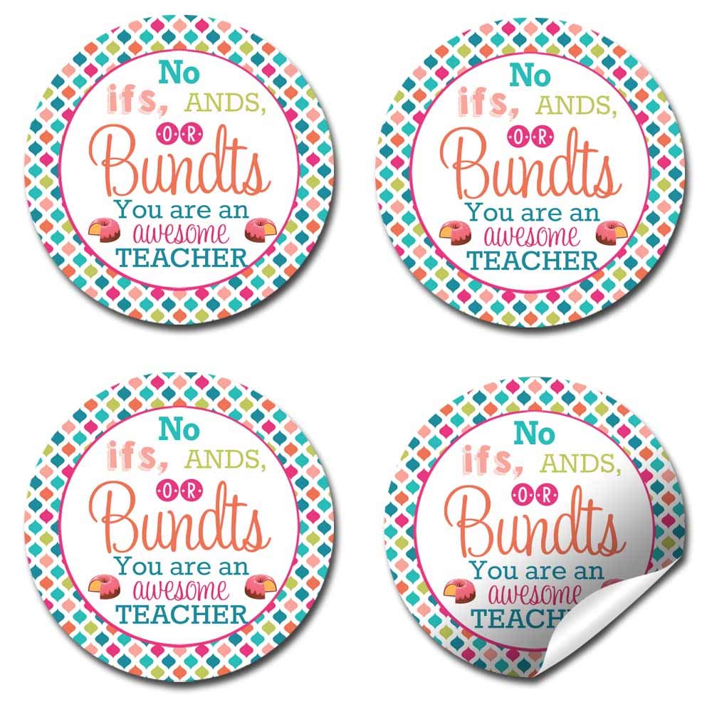 No IFS, Ands, or Bundts Cake Themed Teacher Appreciation Thank You Sticker Labels, 40 2" Party Circle Stickers by AmandaCreation, Great for Envelope Seals & Gift Bags