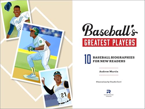 Baseball's Greatest Players: 10 Baseball Biographies for New Readers