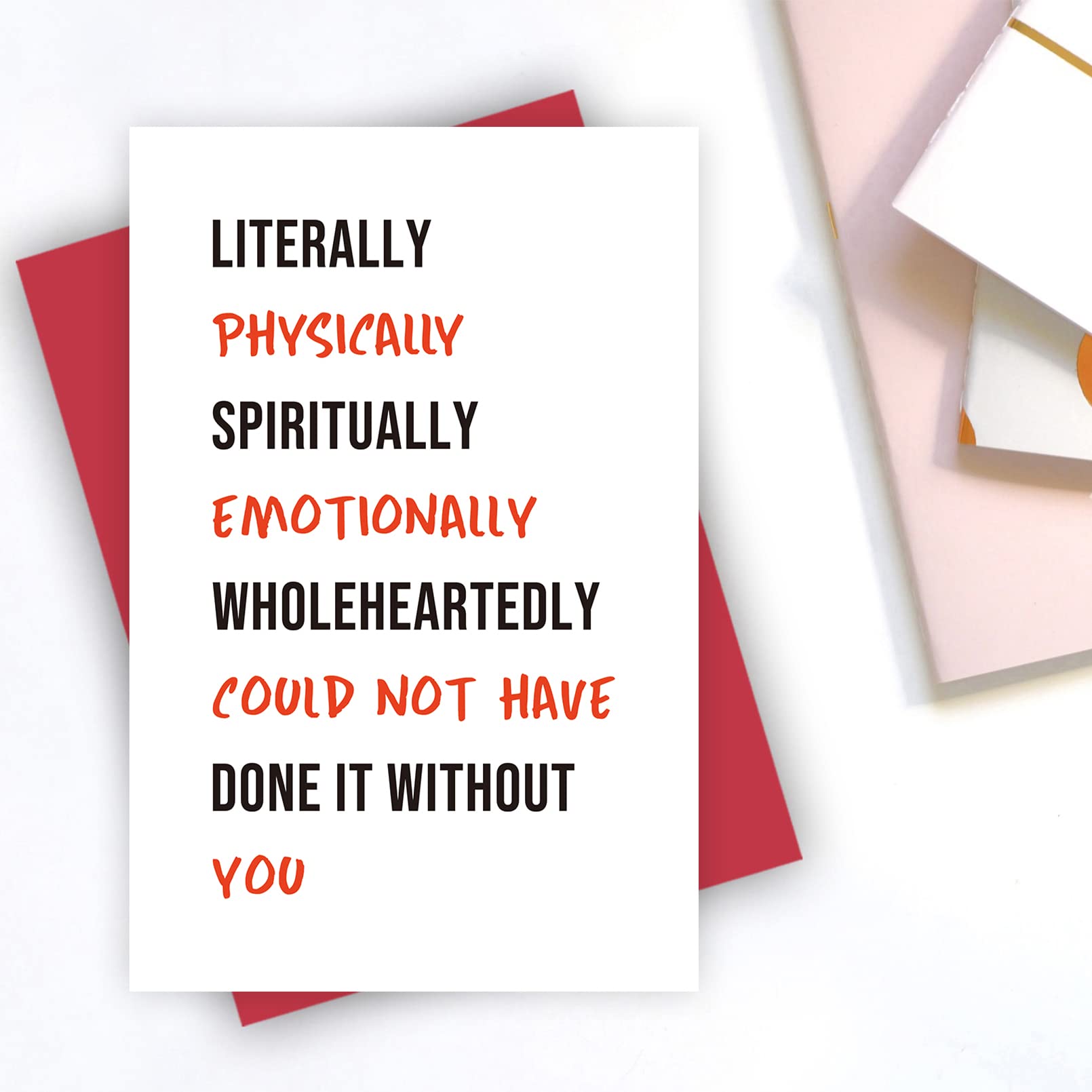 Unique Thank You Card, Funny Thanks Card for Bridesmaid Coworker, Literally Could Not Have Done it Without You