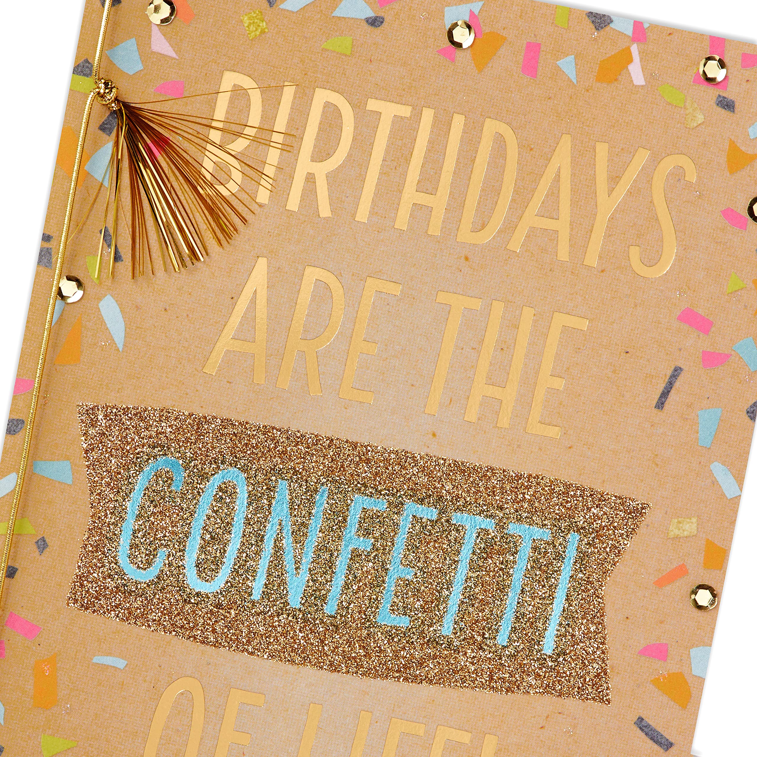 Hallmark Birthday Card (Birthdays Are the Confetti of Life)