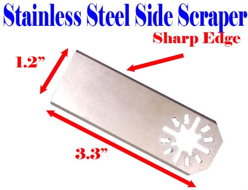4 Stainless Steel Side Scraper w/ Sharping Edge Oscillating Multi Tool Saw Blade for Fein Multimaster Bosch Multi-x Craftsman Nextec Dremel Multi-max Ridgid Dremel Chicago Proformax Blades