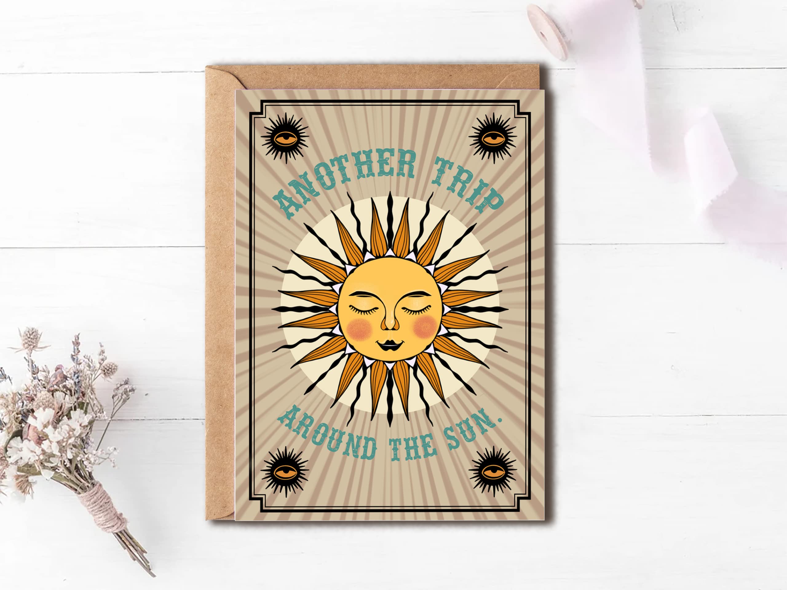 Another Trip Around The Sun - Sun Birthday Card Another Trip Around The Sun Tarot Card Celestial Card Birthday Card For Friend.