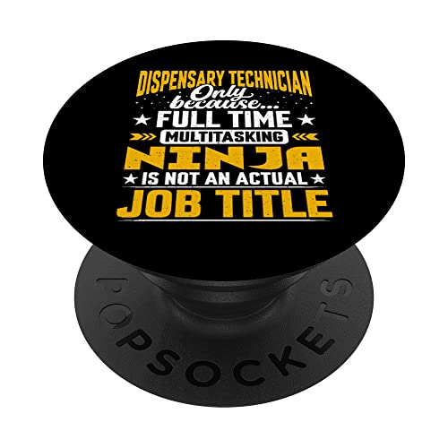 Dispensary Technician Job Title - Dispensary Technologist PopSockets Swappable PopGrip