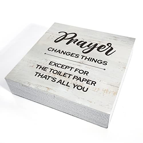 Bathroom Quote Prayer Changes Things Toilet Paper Wood Box Sign Rusitc Farmhouse Bathroom Restroom Desk Shelf Decor (5 X 5 Inch)