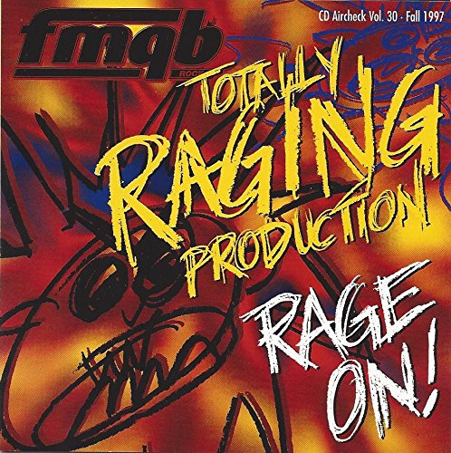 FMQB CD Aircheck Vol. 30: Totally Raging Production CD