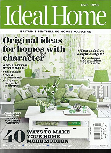 IDEAL HOME MAGAZINE MAY, 2017 ORIGINAL IDEAS FOR HOMES WITH CHARACTER