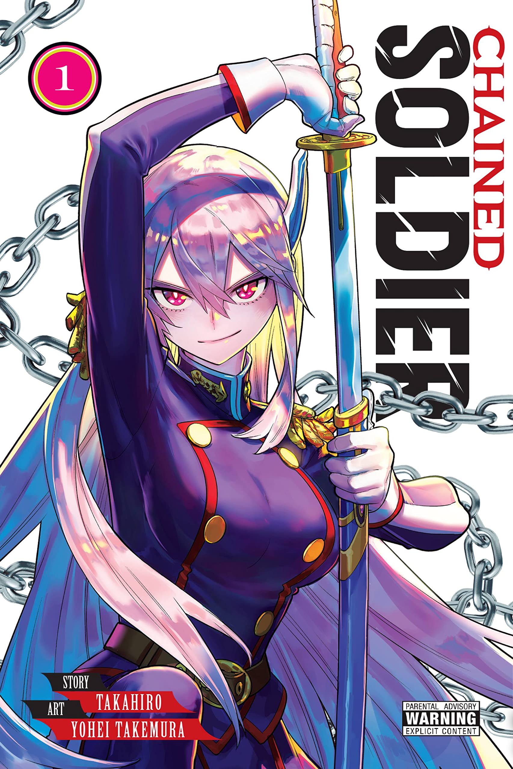 Chained Soldier, Vol. 1 (Volume 1) (Chained Soldier, 1)
