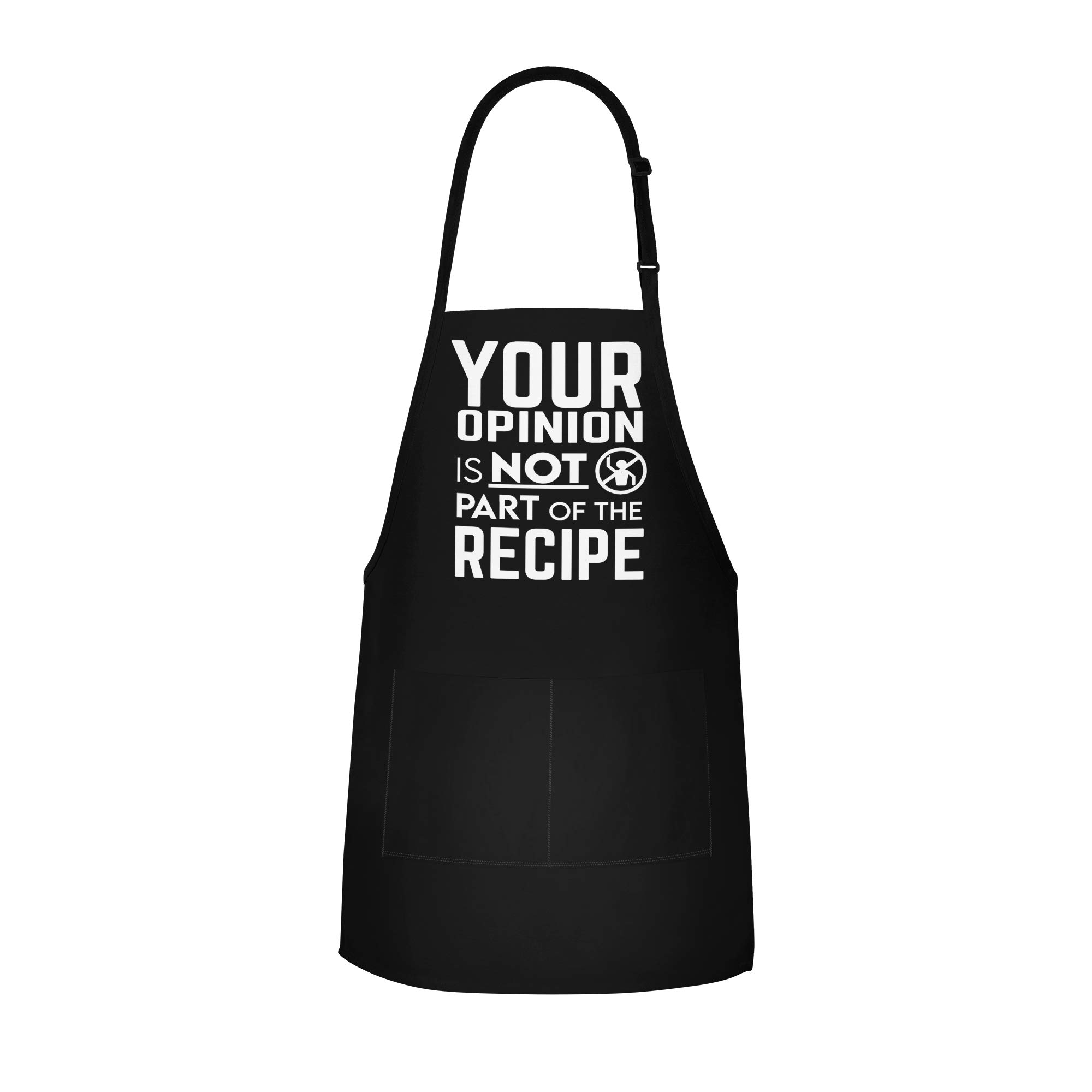 APRON DADDY Funny BBQ Apron For Men - Your Opinion Is Not Part Of The Recipe - Adjustable Large 1 Size Fits All Cooking Apron - Poly/Cotton Grill Apron with 2 Pockets - BBQ Gift Men's Apron Funny for