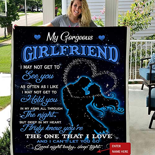 to My Gorgeous Girlfriend I May Not Get to See You As Often As I Like Front Flannel Back Sherpa Fleece Blanket Romantic Gift for Lover Girlfriend (X-Large 80 X 60 INCH)