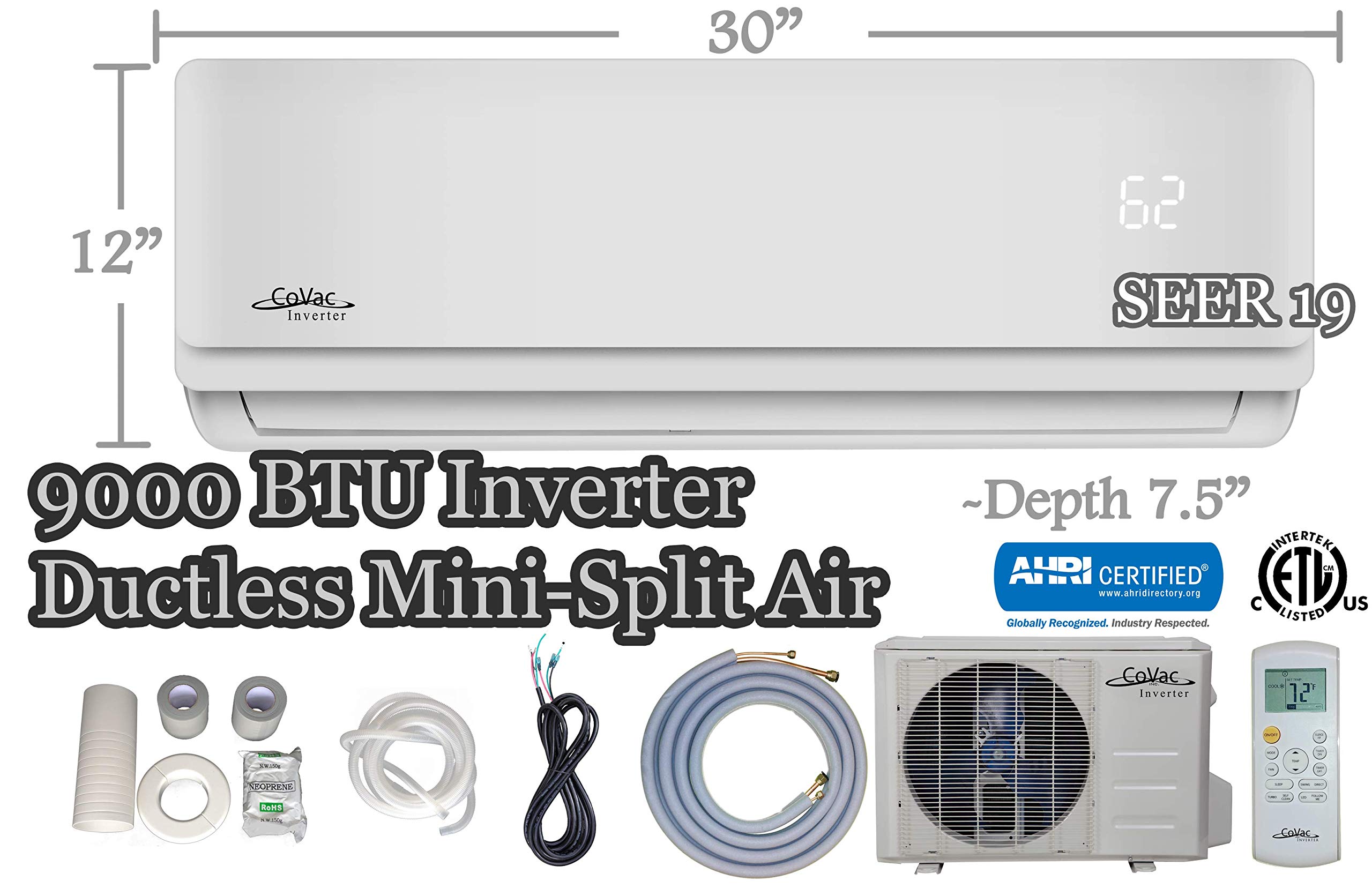 9,000 BTU CoVac Ductless Mini-Split Air Conditioner β Inverter SEER 19 β Cooling & Heating β Dehumidifier β 120v/60hz - PreCharged Condenser - Ultra Quiet - AHRI - 16 Feet Line Set + Accessories