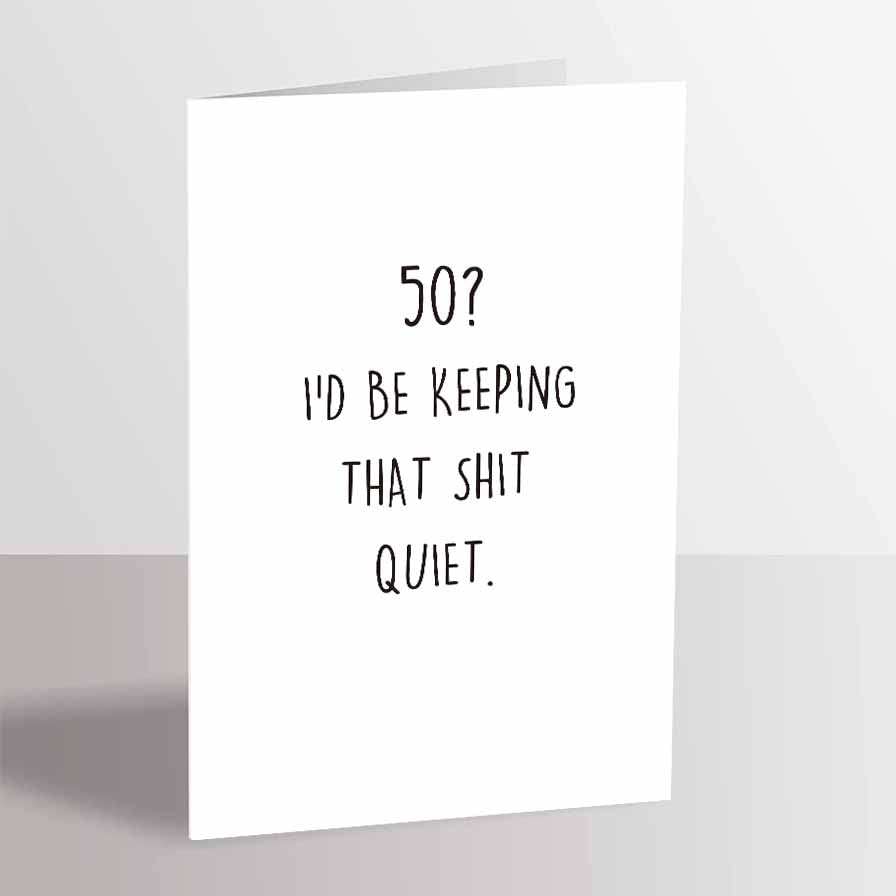 Funny 50th Birthday Greeting Card, Cheeky Fifty Years Old Card for BBF Him Her, Hilarious 50th Bday Gift