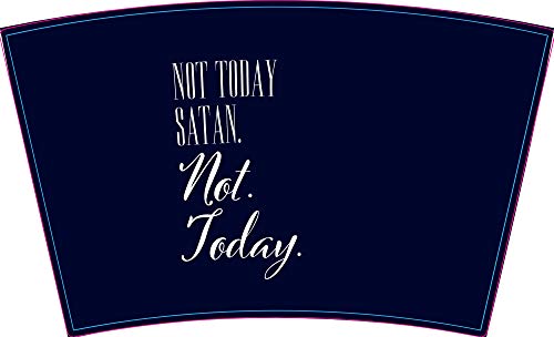 Not Today Satan, Not Today Stainless Steel 16 oz Travel Mug with Lid